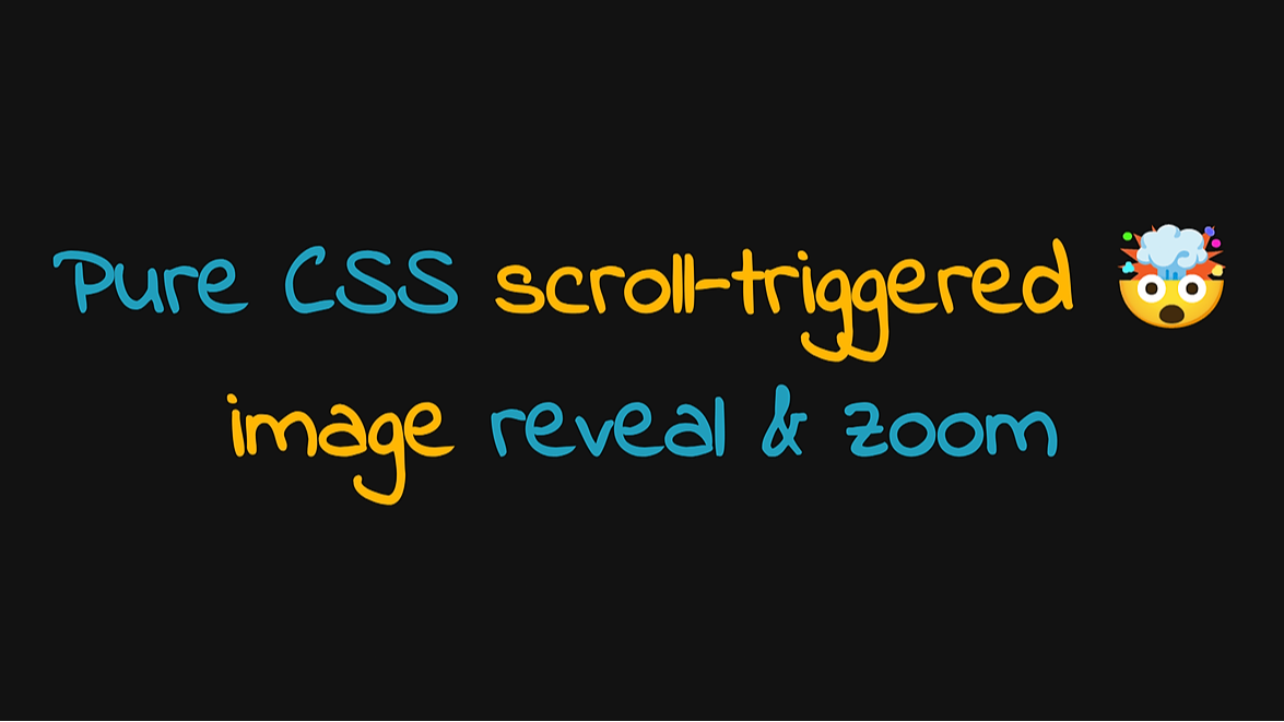 Pure CSS scroll-triggered image reveal
