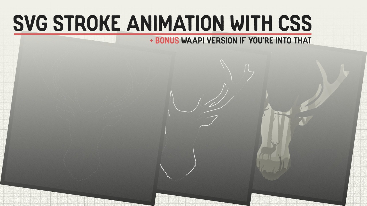 SVG Stroke Animation with CSS (WAAPI Too)