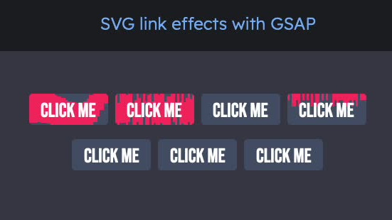 Silky smooth SVG link effects with GSAP