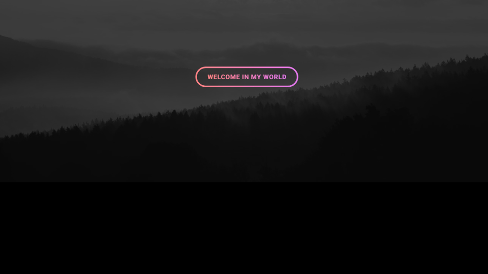 Gradient Hover Animated Button Welcome In My World